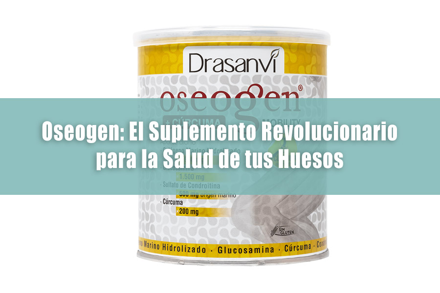 Oseogen: El Suplemento Revolucionario para la Salud de tus Huesos ...